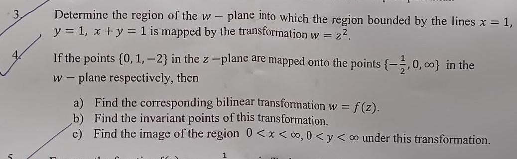 Solved Determine the region of the w - plane into which the | Chegg.com