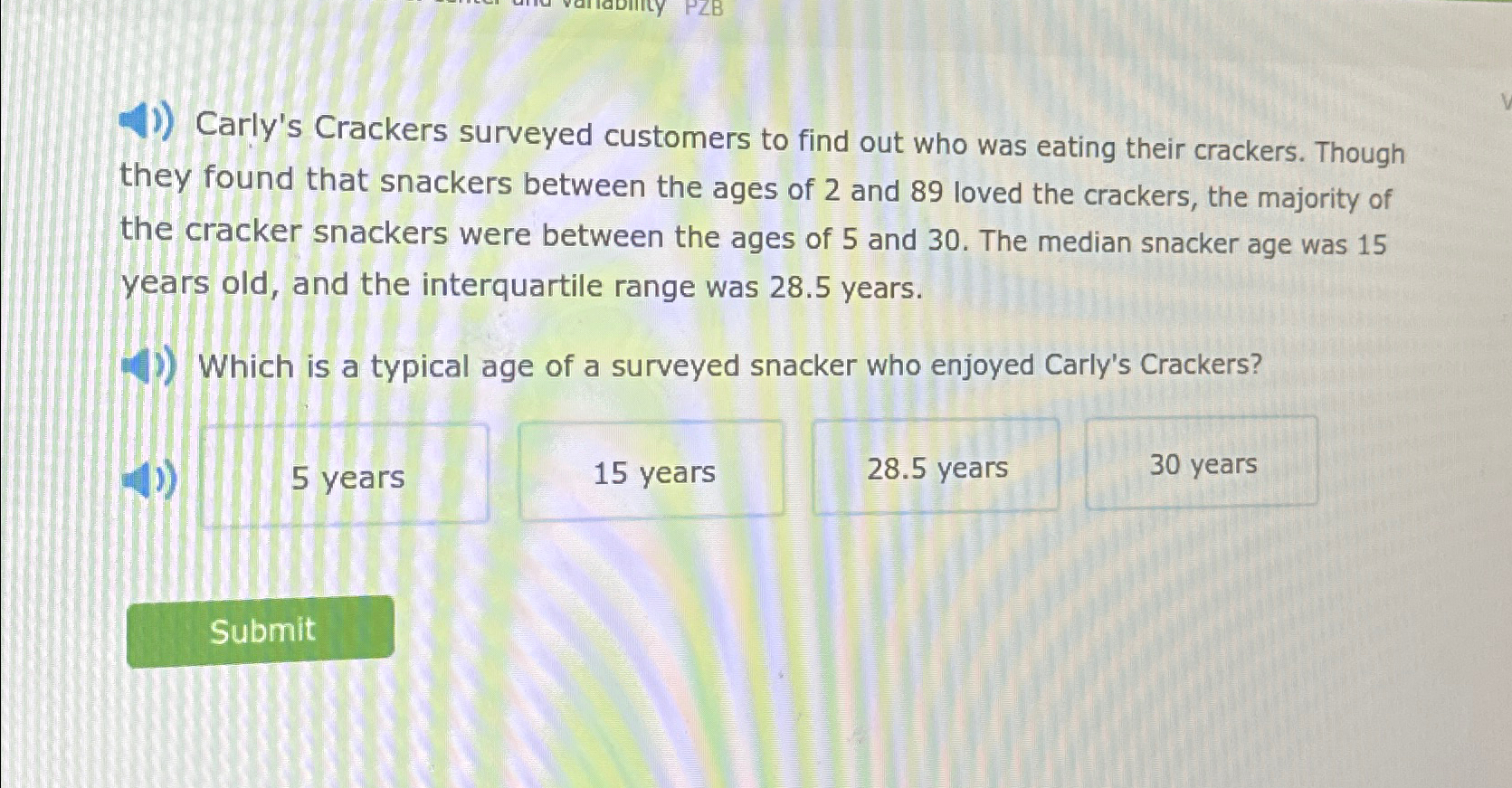 Solved Carly's Crackers surveyed customers to find out who | Chegg.com