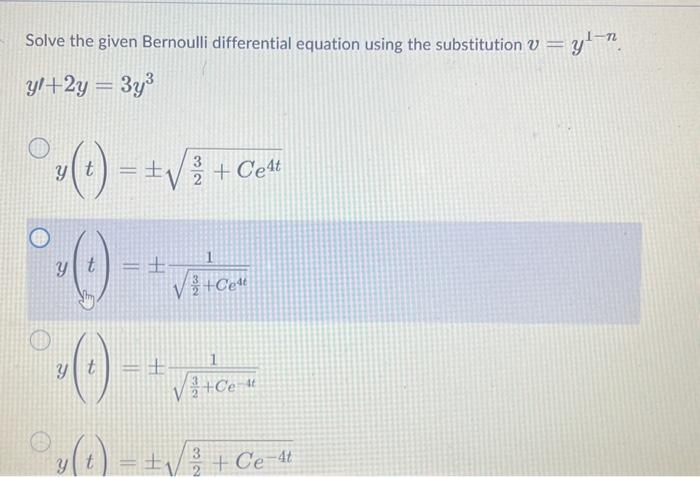 Solved Solve the given Bernoulli differential equation using | Chegg.com