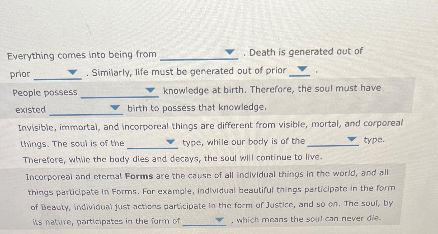 Solved Everything comes into being from 2. ﻿Death is | Chegg.com