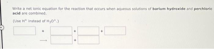 Solved Write a net lonic equation for the reaction that | Chegg.com