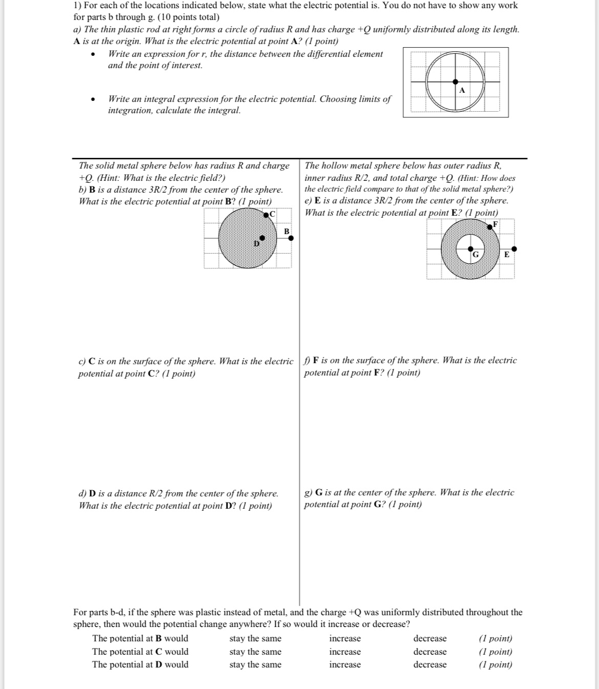 Solved For each of the locations indicated below, state what | Chegg.com