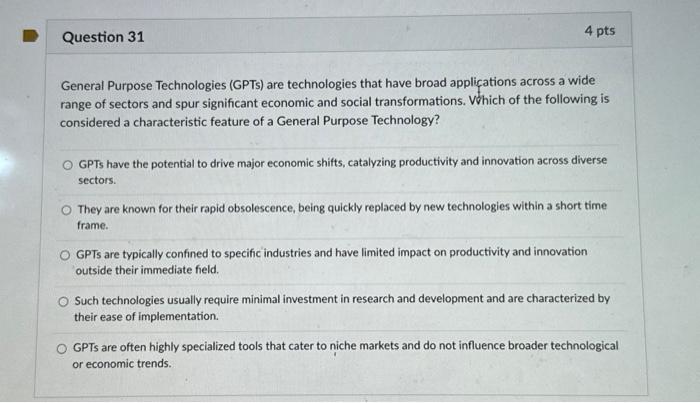Solved General Purpose Technologies (GPTs) are technologies | Chegg.com