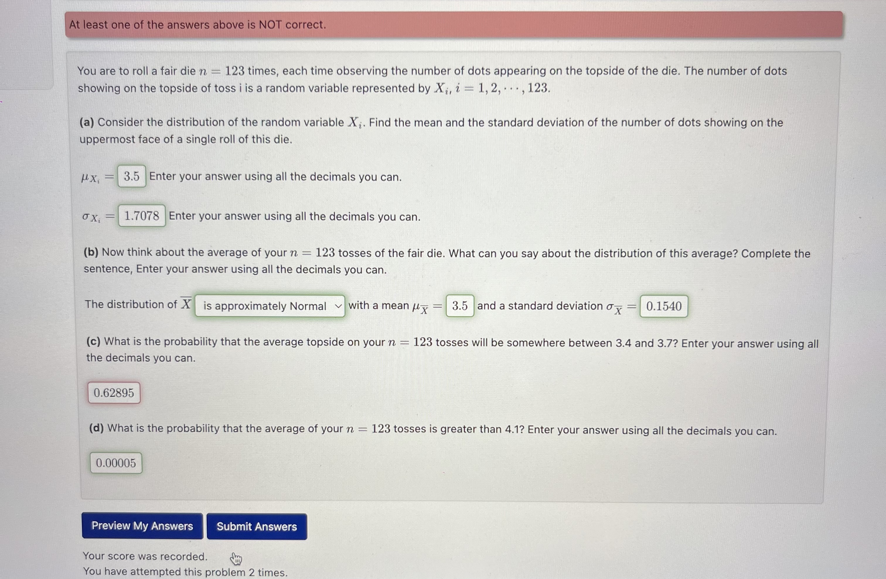 Solved You are to roll a fair die n=123 ﻿times, each time | Chegg.com
