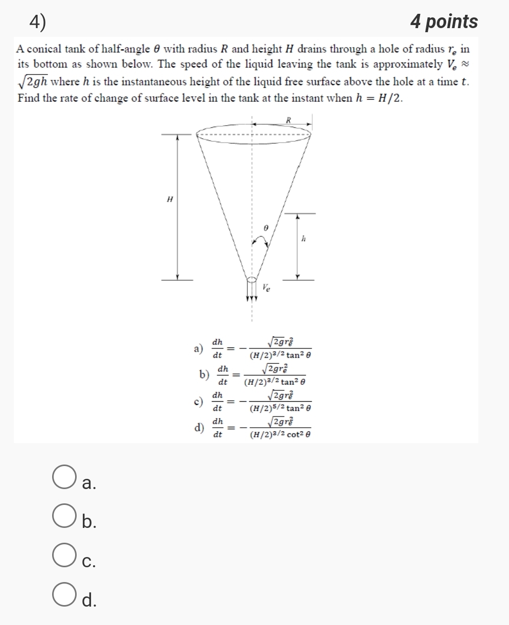 Solved 4 ﻿pointsA conical tank of half-angle θ ﻿with radius | Chegg.com