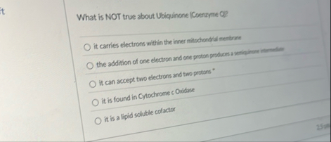 Solved What is NOT true about Ubiquinone |Coentyme QP?it | Chegg.com