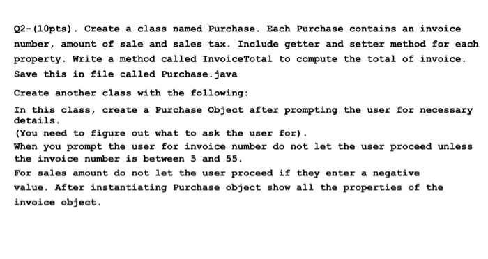 Solved 02-(10pts). Create a class named Purchase. Each | Chegg.com