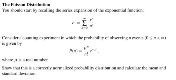 Solved The Poisson Distribution You should start by | Chegg.com