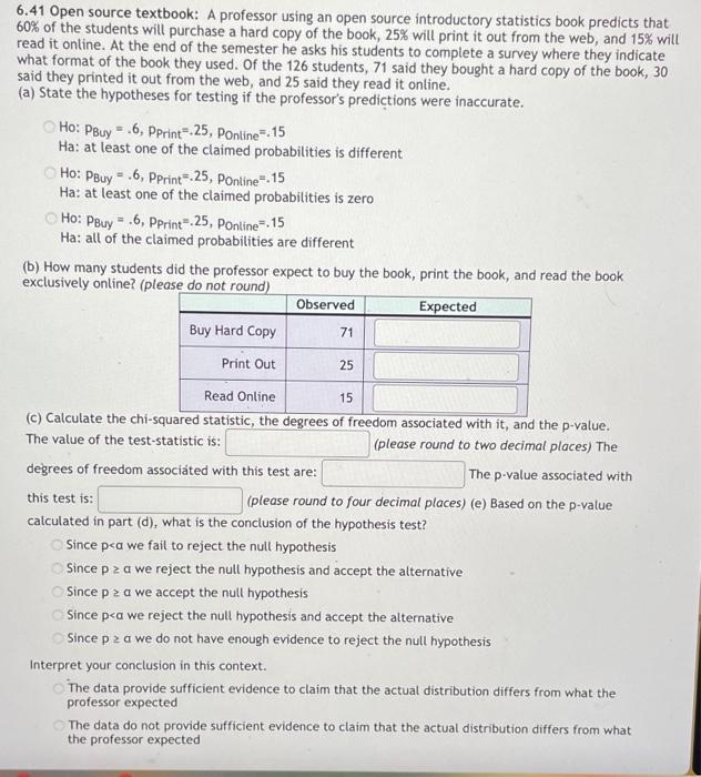 Solved 6.41 Open source textbook: A professor using an open | Chegg.com