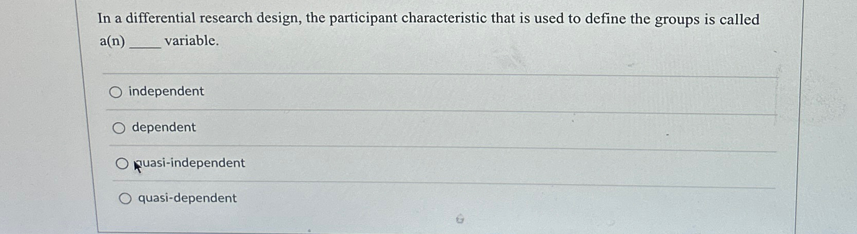 Solved In a differential research design, the participant | Chegg.com