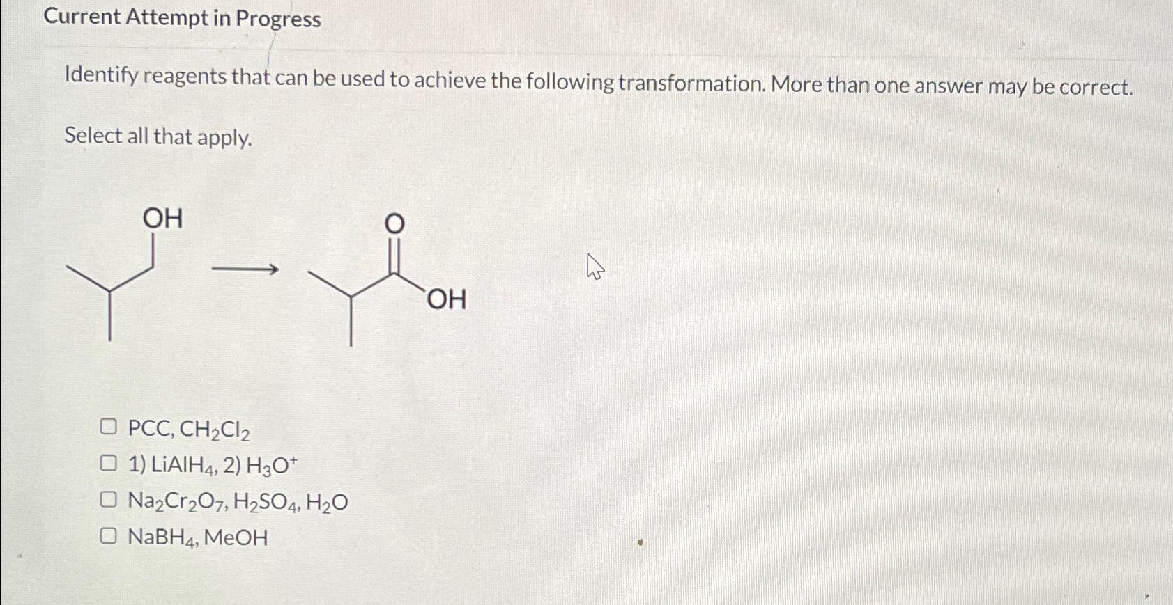 Solved Current Attempt in ProgressIdentify reagents that can | Chegg.com