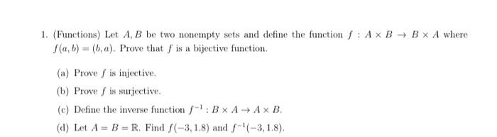 Solved 1. (Functions) Let A,B be two nonempty sets and | Chegg.com