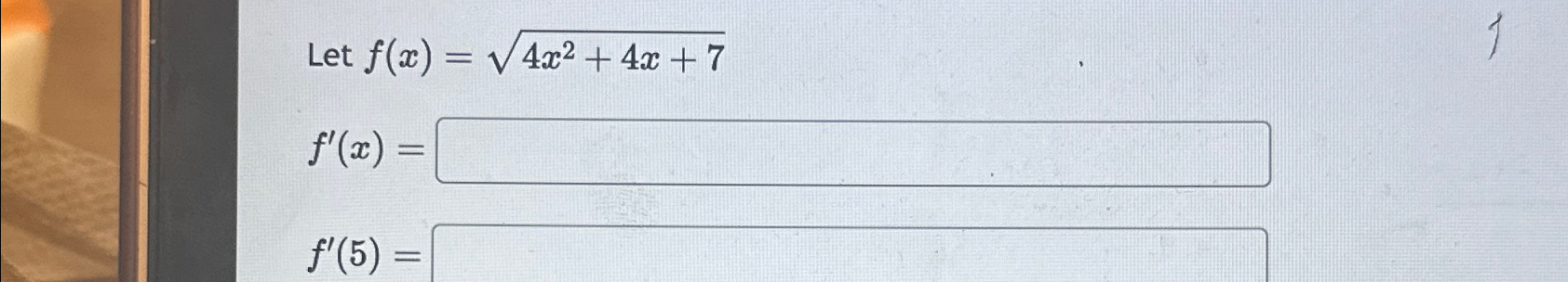 Solved Let f(x)=4x2+4x+72f'(x)f'(5)= | Chegg.com