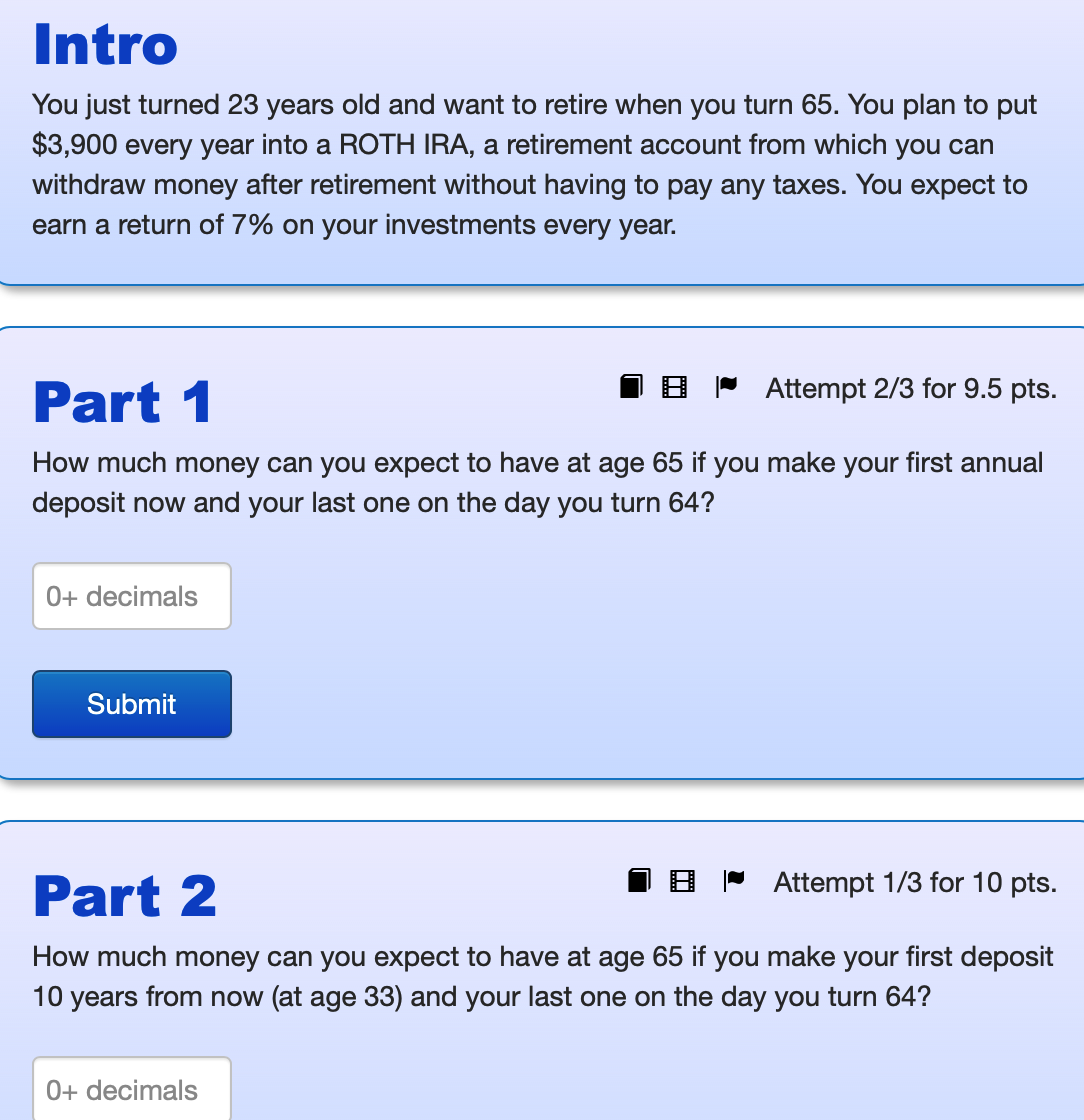 Solved IntroYou just turned 23 ﻿years old and want to retire | Chegg.com