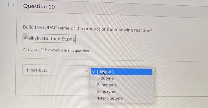 Build the IUPAC name of the product of the following | Chegg.com