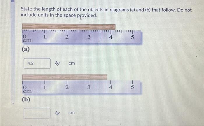 Solved State the length of each of the objects in diagrams | Chegg.com