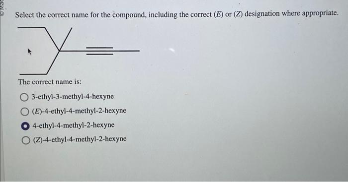 Solved Select the correct name for the compound, including | Chegg.com