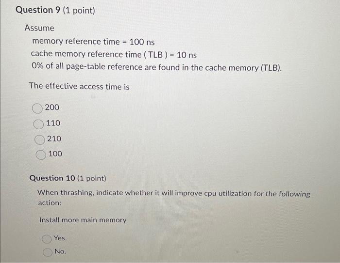 Solved Assume memory reference time =100 ns cache memory | Chegg.com