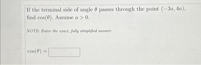 Solved If the terminal side of angle passes through the | Chegg.com