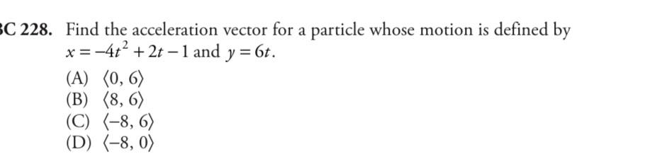 Solved C 228. ﻿Find the acceleration vector for a particle | Chegg.com