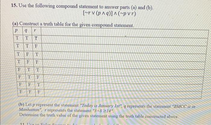 Solved 15. Use the following compound statement to answer | Chegg.com