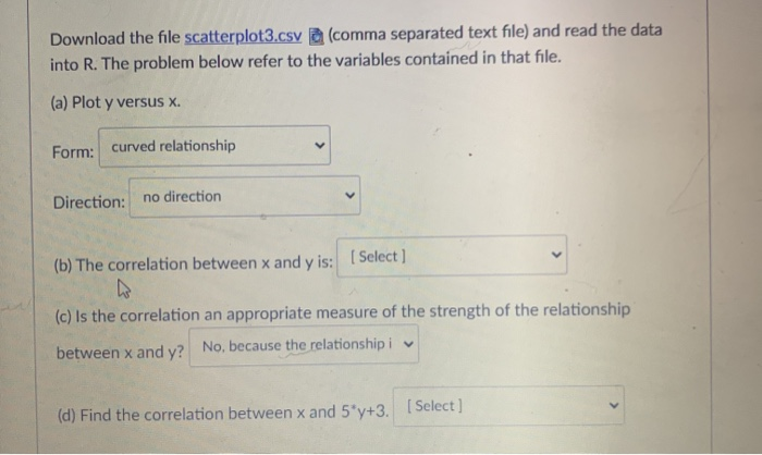 Solved Download the file scatterplot3.csv a (comma separated | Chegg.com