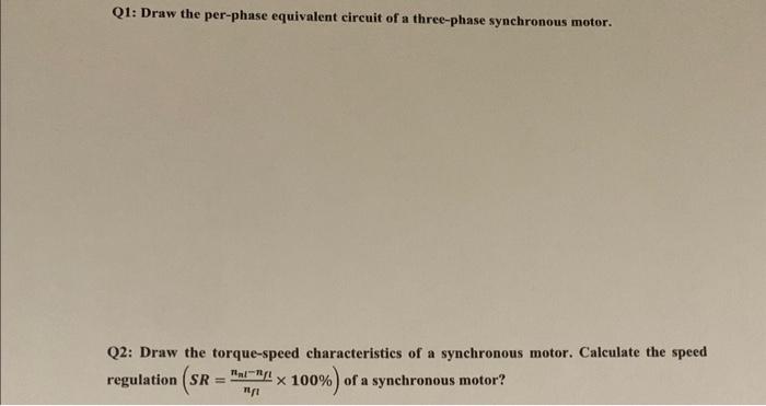 Solved Q1: Draw the per-phase equivalent circuit of a | Chegg.com