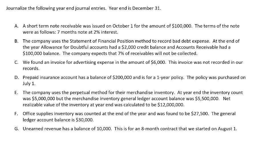 Solved Journalize the following year end journal entries. | Chegg.com