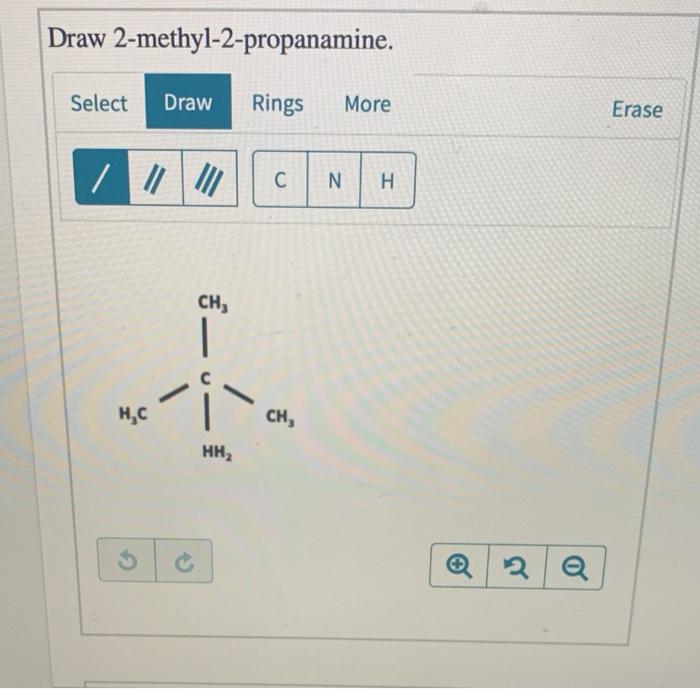 Solved Draw 2-methyl-2-propanamine. Select Draw Rings More | Chegg.com