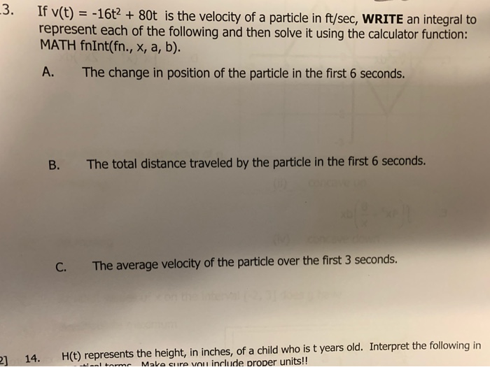 Solved 3. If y(t) = -16t2 + 80t is the velocity of a | Chegg.com