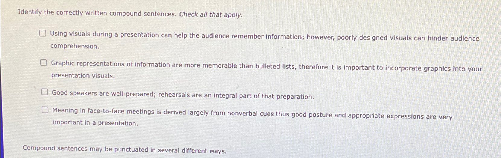 Solved Identify the correctly written compound sentences. | Chegg.com
