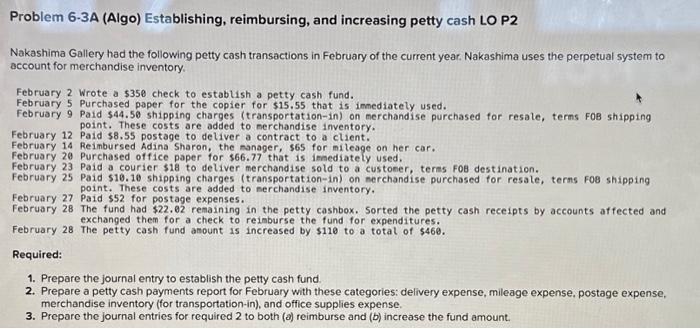 Solved Problem 6-3A (Algo) Establishing, reimbursing, and | Chegg.com