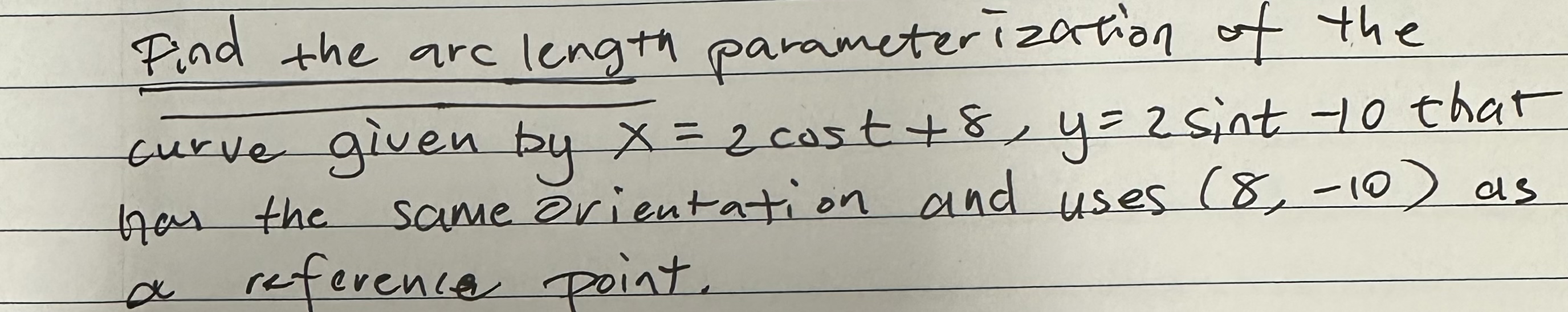 Solved Find the arc length parameterization of thecurve | Chegg.com
