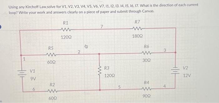 Solved Using any Kirchoff Law,solve for V1, V2, V3, V4, V5, | Chegg.com