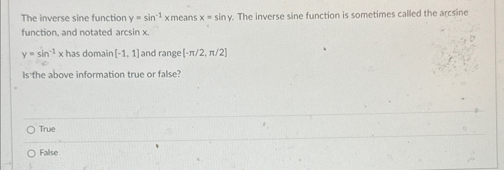Solved The inverse sine function y=sin-1x ﻿means x=siny. | Chegg.com
