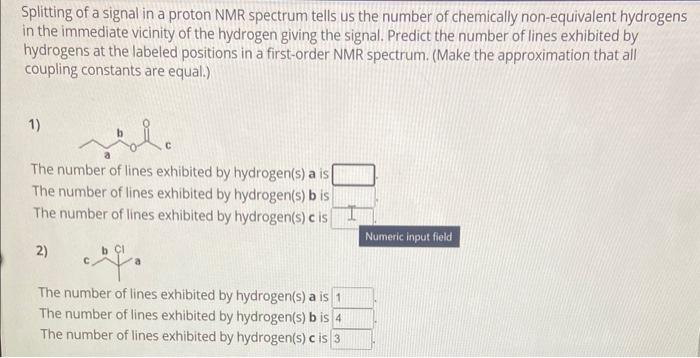 Solved Splitting of a signal in a proton NMR spectrum tells | Chegg.com
