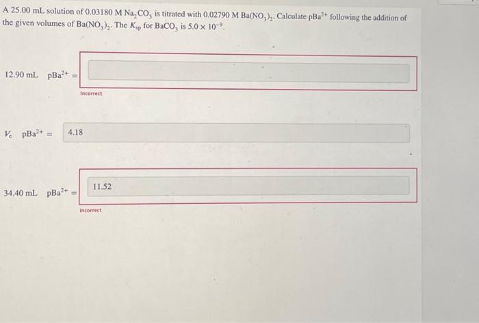 Solved A 25.00 mL solution of 0.03180MNa2CO3 is titrated | Chegg.com