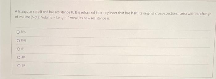 Solved A triangular cobalt rod has resistance R. It is | Chegg.com