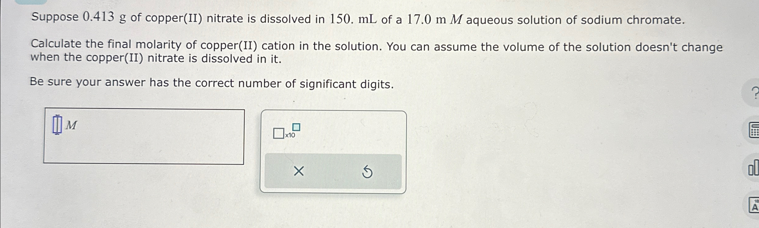 Solved Suppose 0.413g ﻿of copper(II) ﻿nitrate is dissolved | Chegg.com