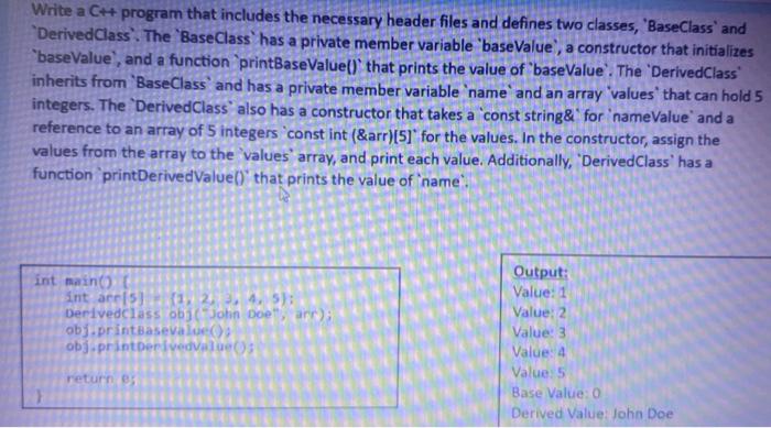 Solved Write a C++ program that includes the necessary | Chegg.com