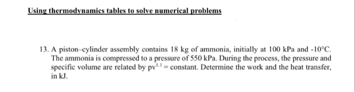 Solved Using thermodynamics tables to solve numerical | Chegg.com