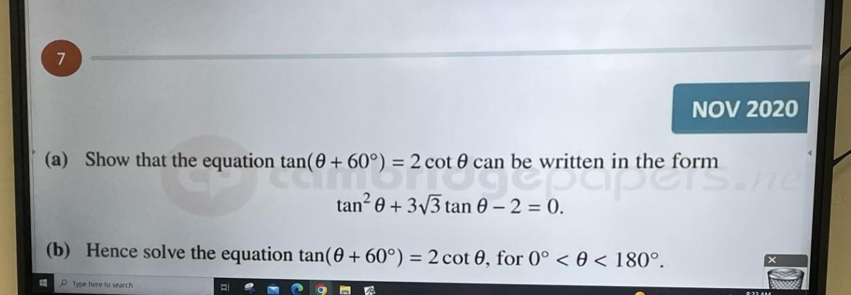 Solved (a) Show that the equation tan(θ+60∘)=2cotθ can be | Chegg.com