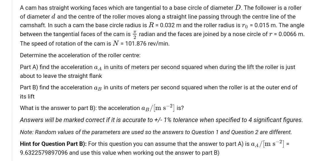 Solved A cam has straight working faces which are tangential | Chegg.com
