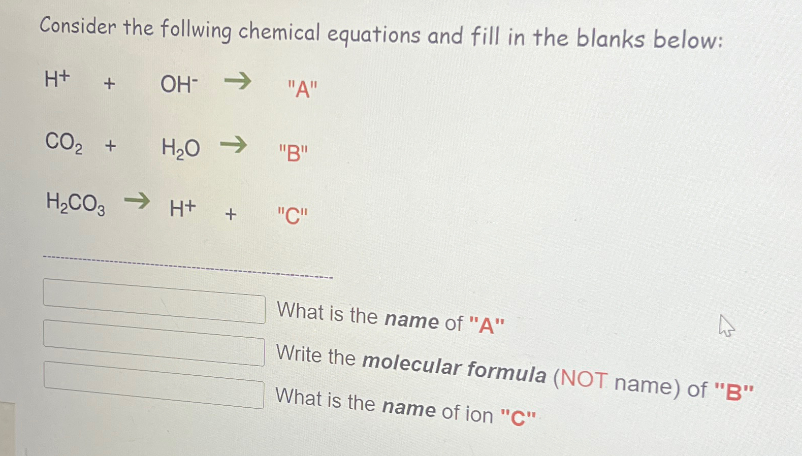 Solved Consider the follwing chemical equations and fill in | Chegg.com