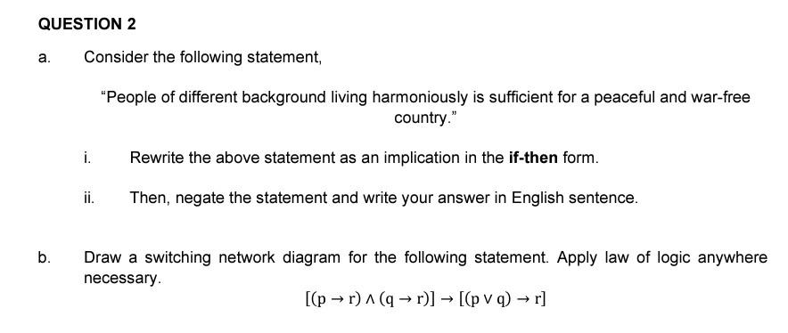 Solved QUESIION 2 a. Consider the following statement, | Chegg.com