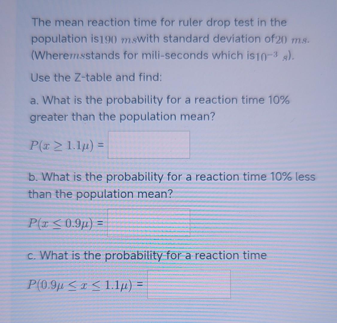 Solved The mean reaction time for ruler drop test in the | Chegg.com