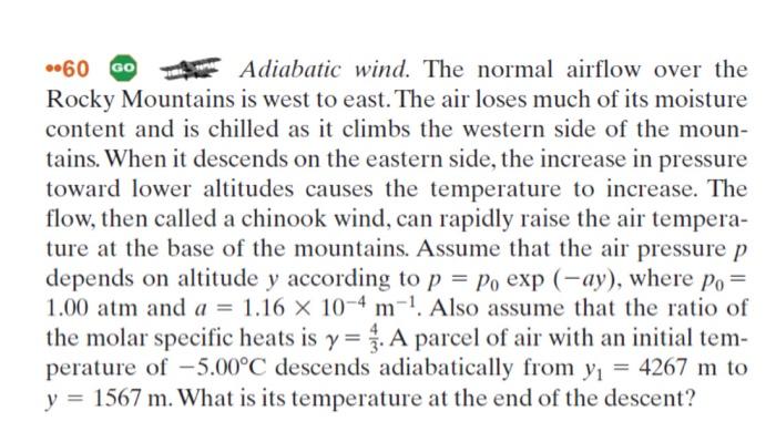 Solved •60 Adiabatic wind. The normal airflow over the Rocky | Chegg.com