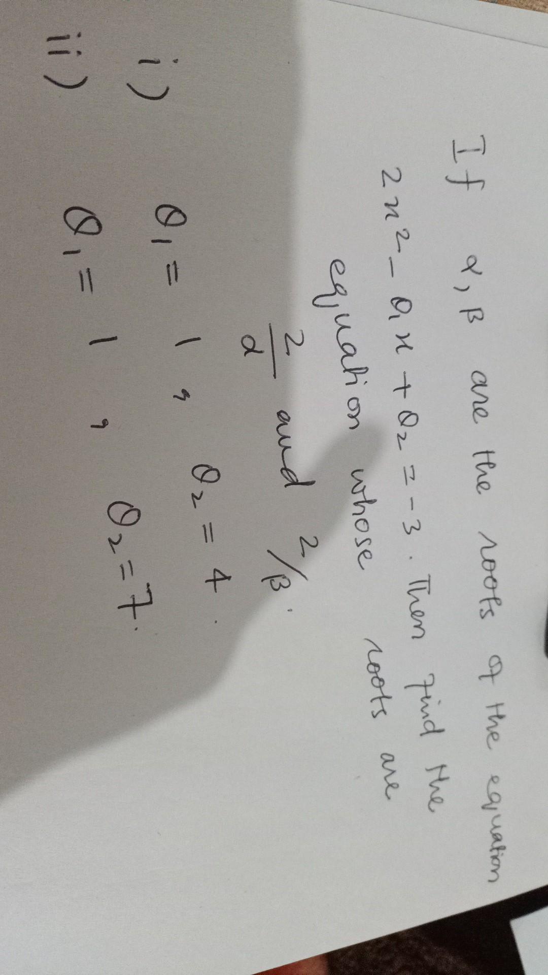 Solved are the roofs of the equation If X, B 2n2 – an + O₂ = | Chegg.com