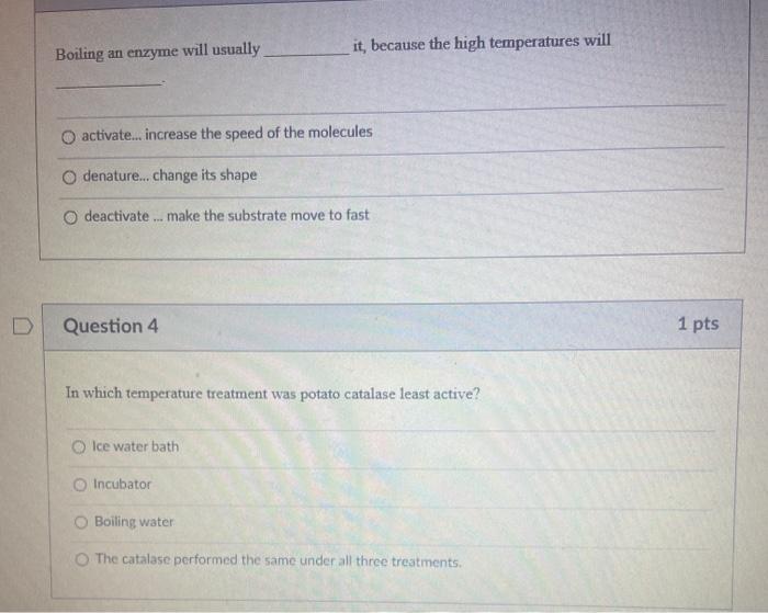 Solved Boiling an enzyme will usually it, because the high | Chegg.com
