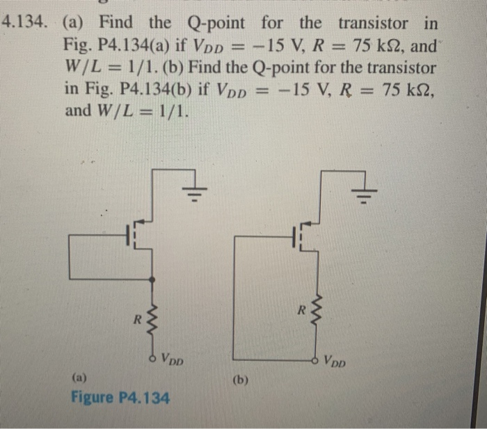 Solved 4.134. (a) Find the Q-point for the transistor in 75 | Chegg.com
